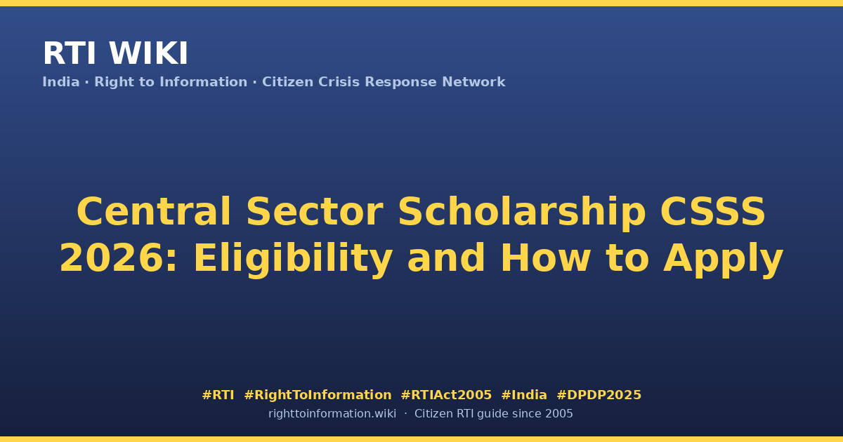 Central Sector Scholarship CSSS 2026: Eligibility and How