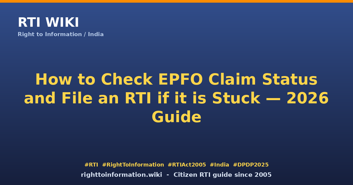 EPFO Claim Status Check and RTI Guide — 2026 Step-by-Step