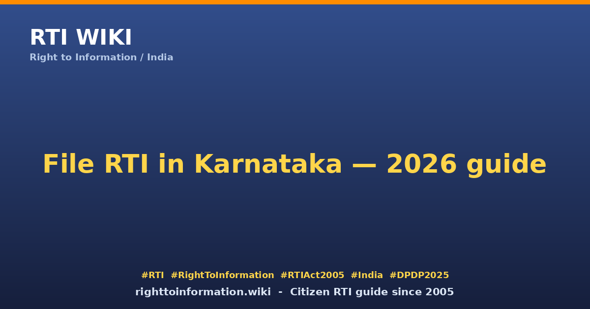 File RTI in Karnataka — 2026 guide · RTI Wiki