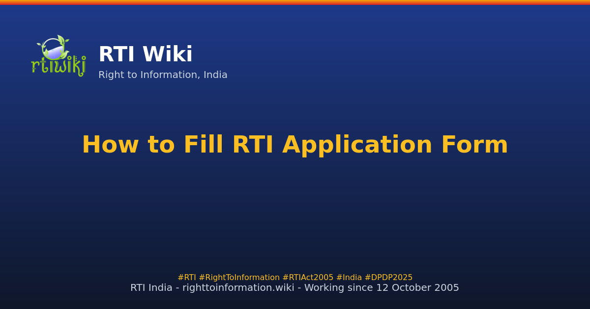 How to Fill RTI Application Form: Line-by-Line Format with