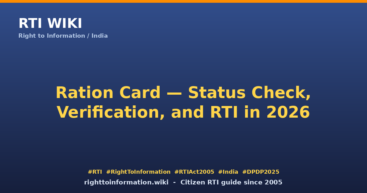 Ration Card Status, Verification, and RTI — 2026 Guide