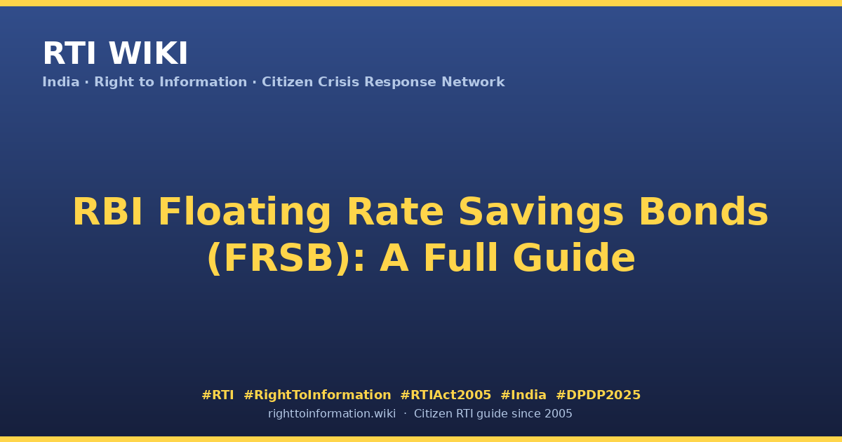 RBI Floating Rate Savings Bonds (FRSB): A Full Guide