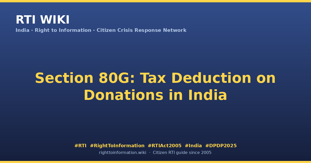 Section 80G: Tax Deduction on Donations in India · RTI Wiki