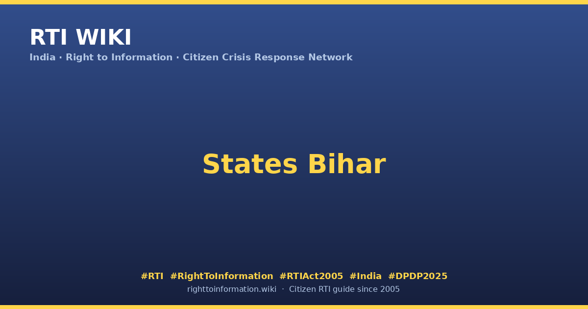 Bihar RTI Guide 2026 — Rules, SIC, Templates · RTI Wiki